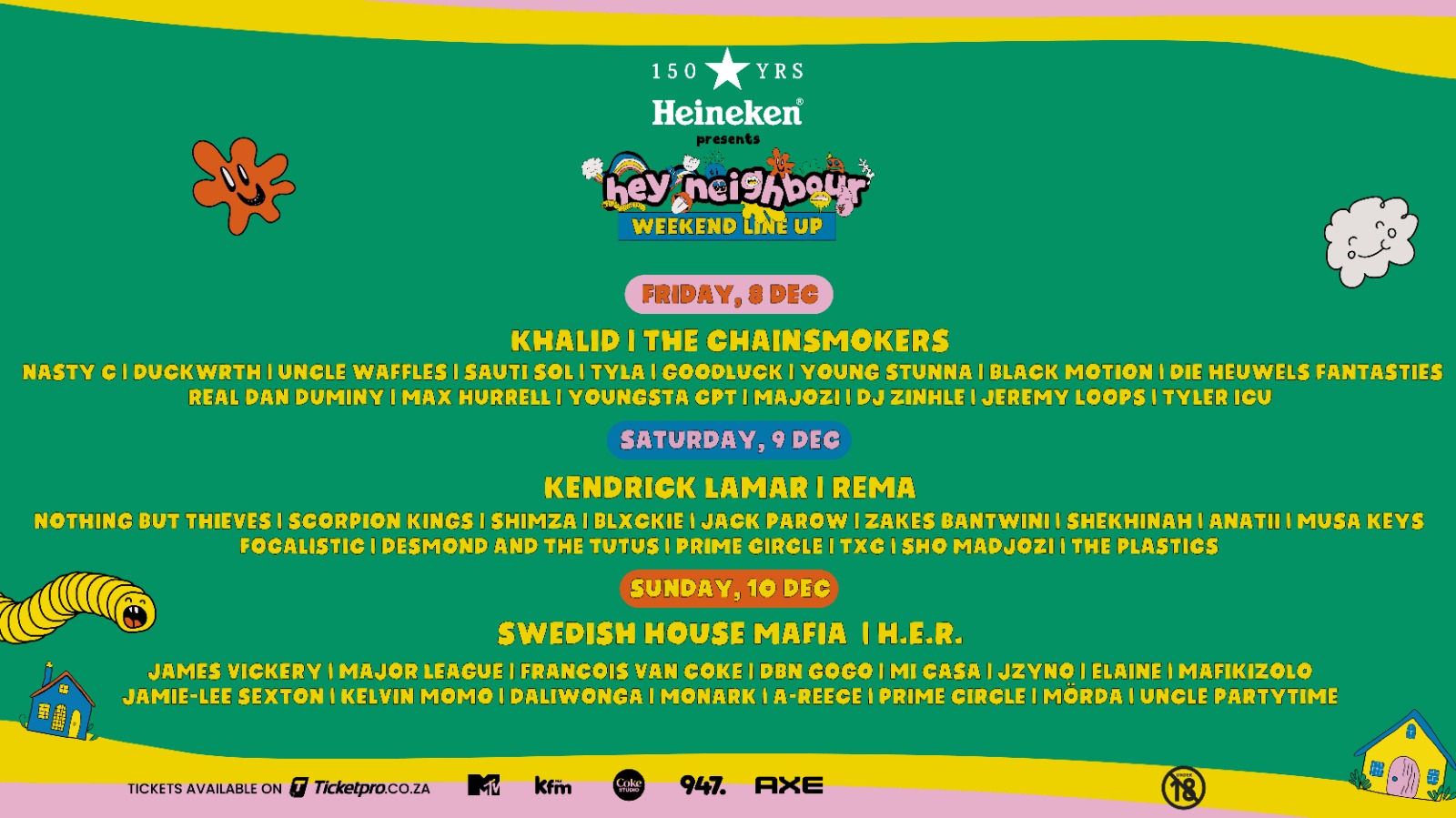 HEINEKEN(R) CELEBRATES 150 YEARS OF GOOD TIMES AT HEY NEIGHBOUR ...