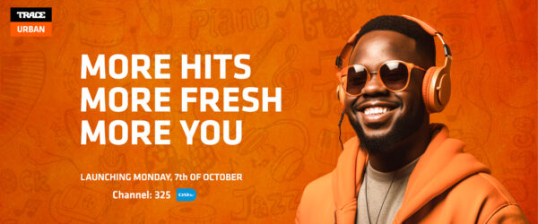 EXCITING CHANGES ON TRACE URBAN AND TRACE AFRICA CHANNELS - Hypress Live